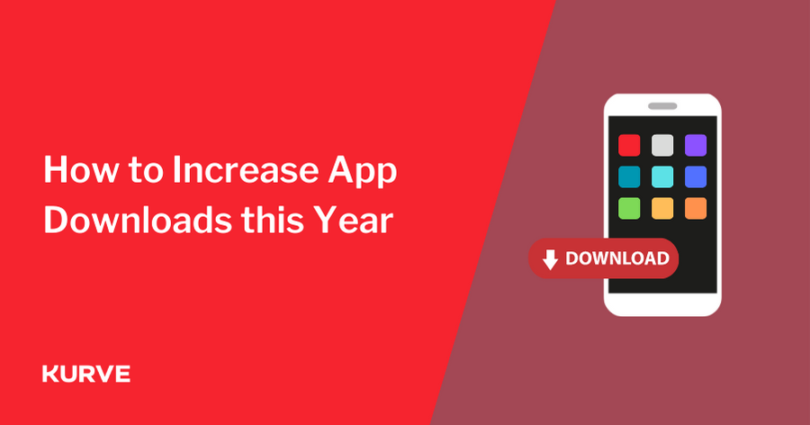 Increase App Downloads in 2025 | Proven Strategies